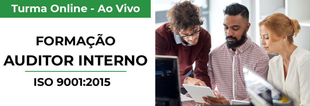 Formação Auditor Interno – Interpretação ISO 9001:2015 – BRICS Treinamentos